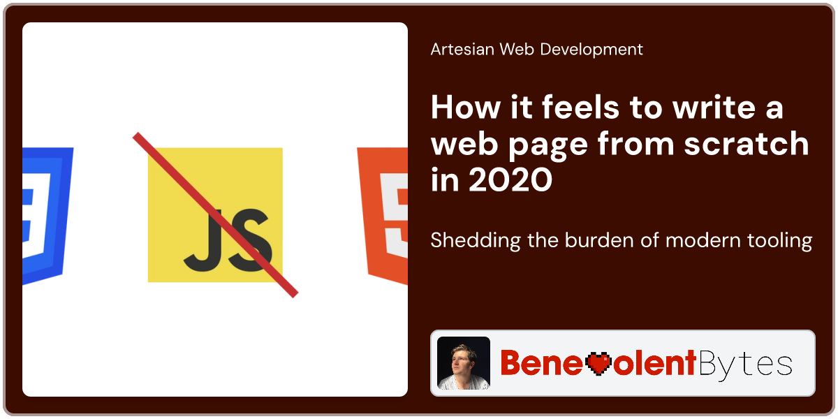 How it feels to write a web page from scratch in 2020