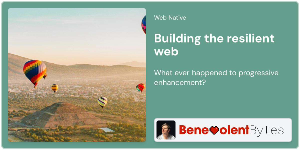 Building the resilient web
