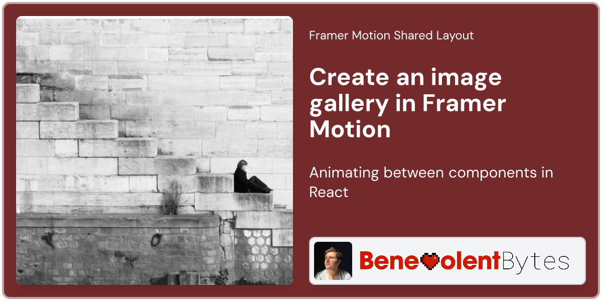 Create an image gallery in Framer Motion Create an image gallery in Framer Motion