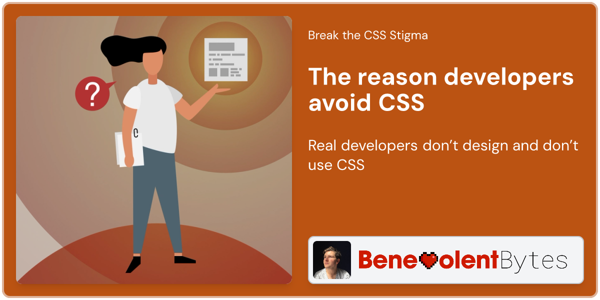 The reason developers avoid CSS